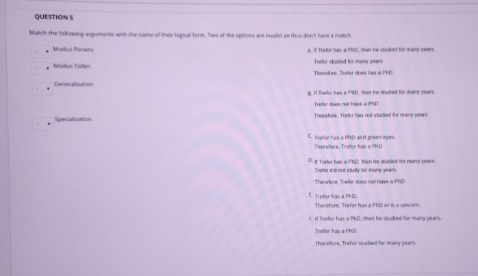 Solved QUESTION 5 Match the following arguments with the | Chegg.com