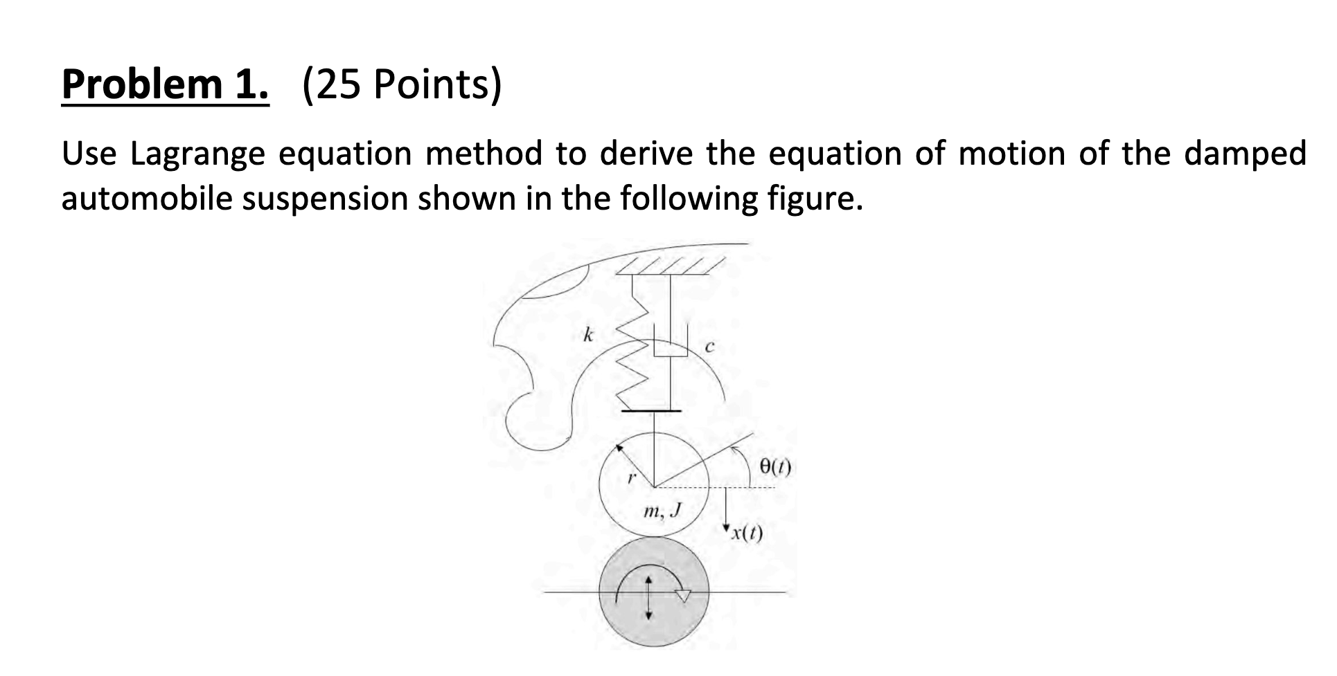 Solved Use Lagrange equation method to derive the equation | Chegg.com Solved Use Lagrange equation method to derive the equation | Chegg.com