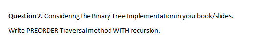 Solved Question 2. Considering the Binary Tree | Chegg.com