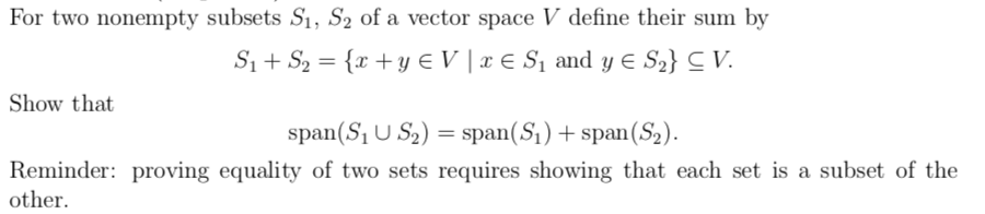 Solved For two nonempty subsets S1, S2 of a vector space V | Chegg.com