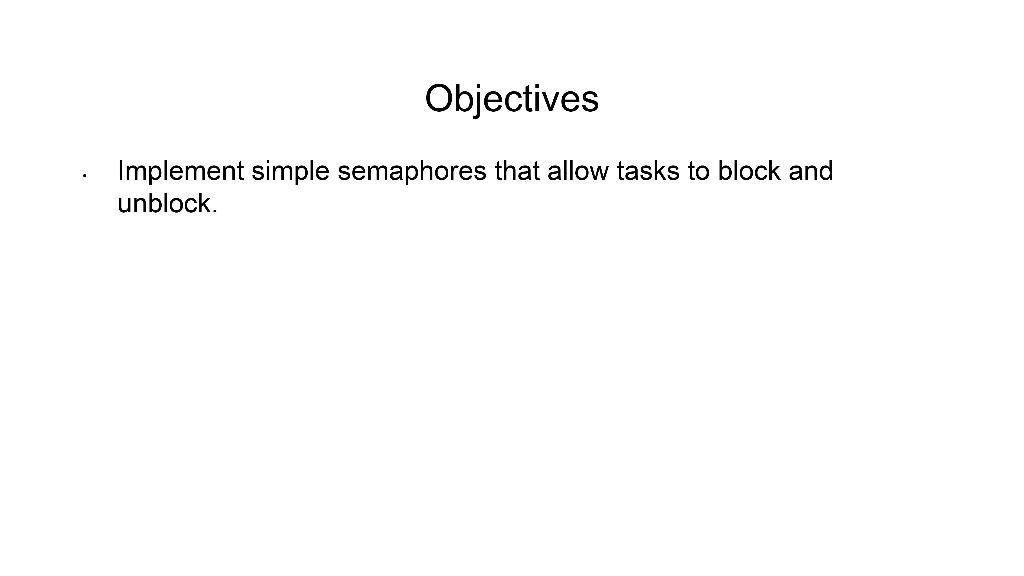 Solved Objectives . Implement simple semaphores that allow | Chegg.com