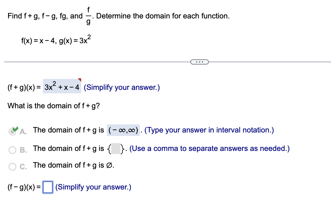 Solved Find f+g,f-g,fg, ﻿and fg. ﻿Determine the domain for | Chegg.com