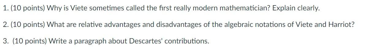 Solved 1. (10 points) Why is Viete sometimes called the | Chegg.com