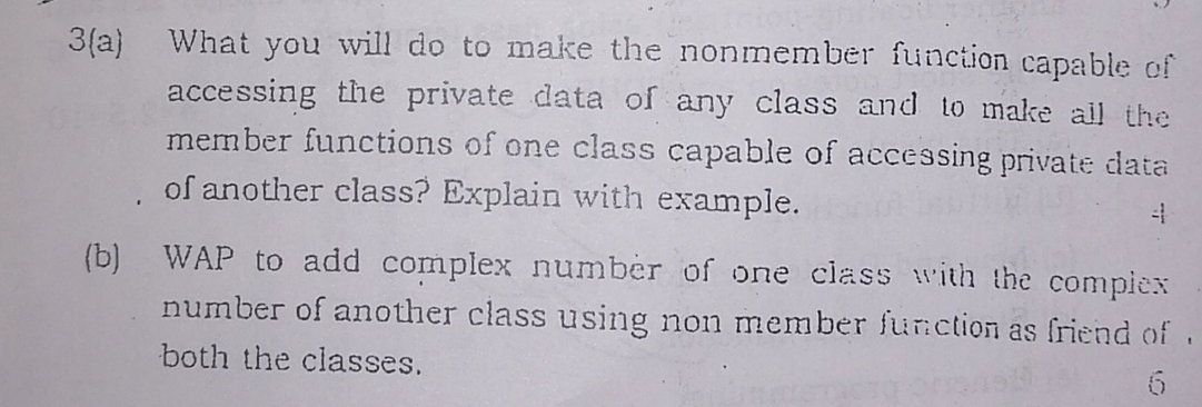 Solved 3(a) What you will do to make the nonmember function | Chegg.com