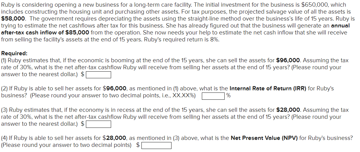 Solved Ruby is considering opening a new business for a | Chegg.com