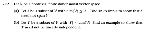 Solved 12. Let V be a nontrivial finite dimensional vector | Chegg.com