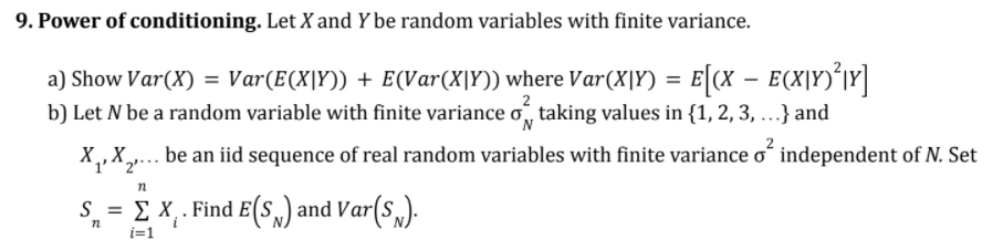 Solved 9. Power of conditioning. Let X and Y be random | Chegg.com