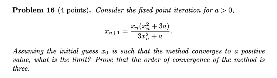 Solved Problem 16 (4 points). Consider the fixed point | Chegg.com