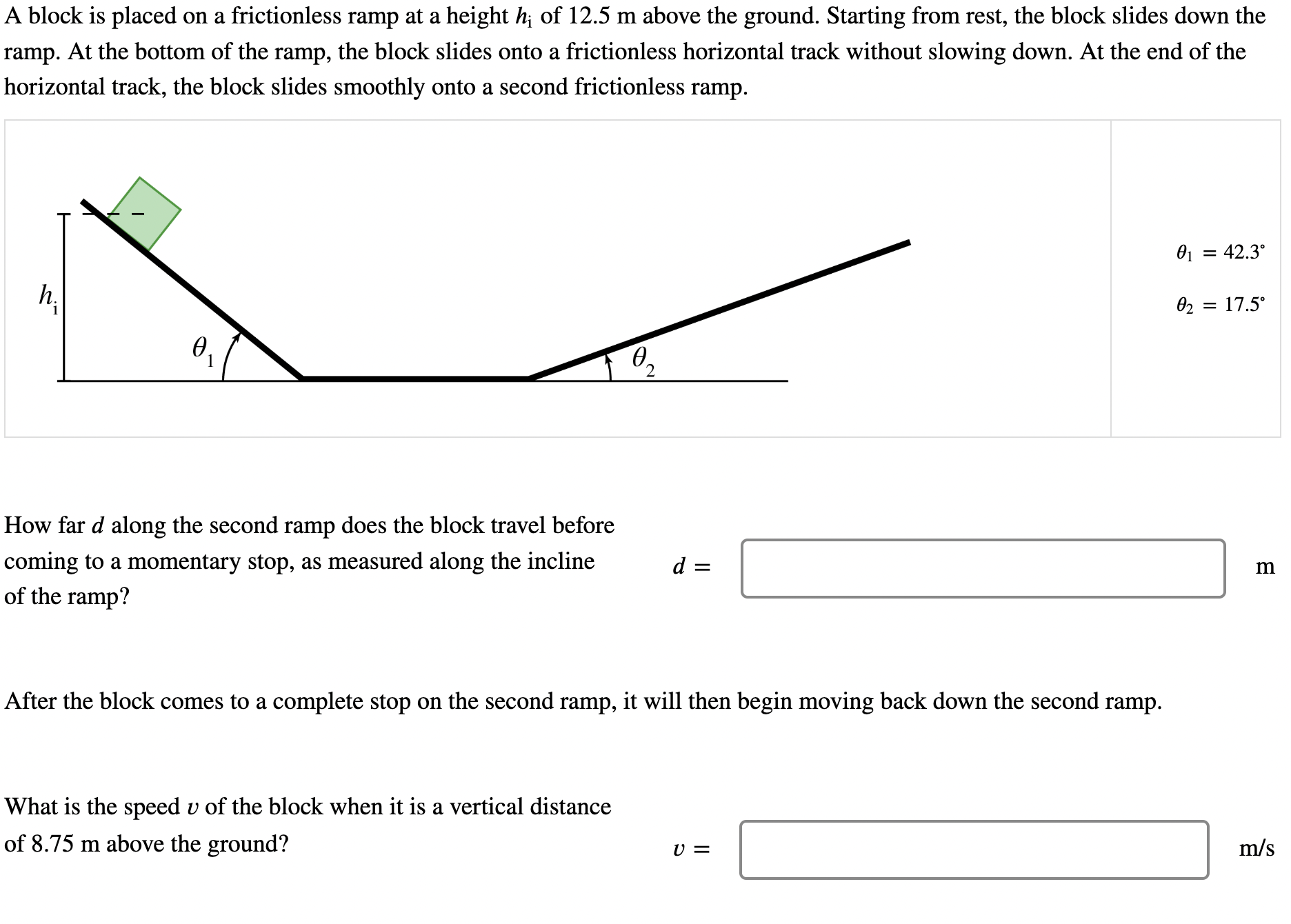 Solved A block is placed on a frictionless ramp at a height | Chegg.com