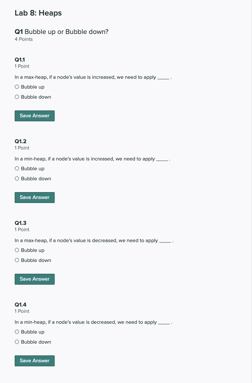 Solved Lab 8: Heaps Q1 Bubble up or Bubble down? 4 Points | Chegg.com