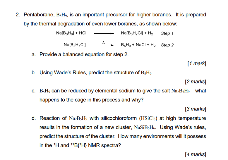 Solved 2. Pentaborane, B5H9, is an important precursor for | Chegg.com
