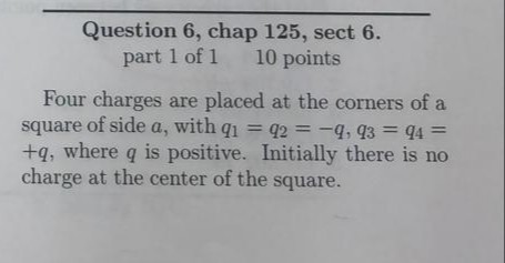 Solved Question 6, chap 125, sect 6. part 1 of 1 10 points | Chegg.com