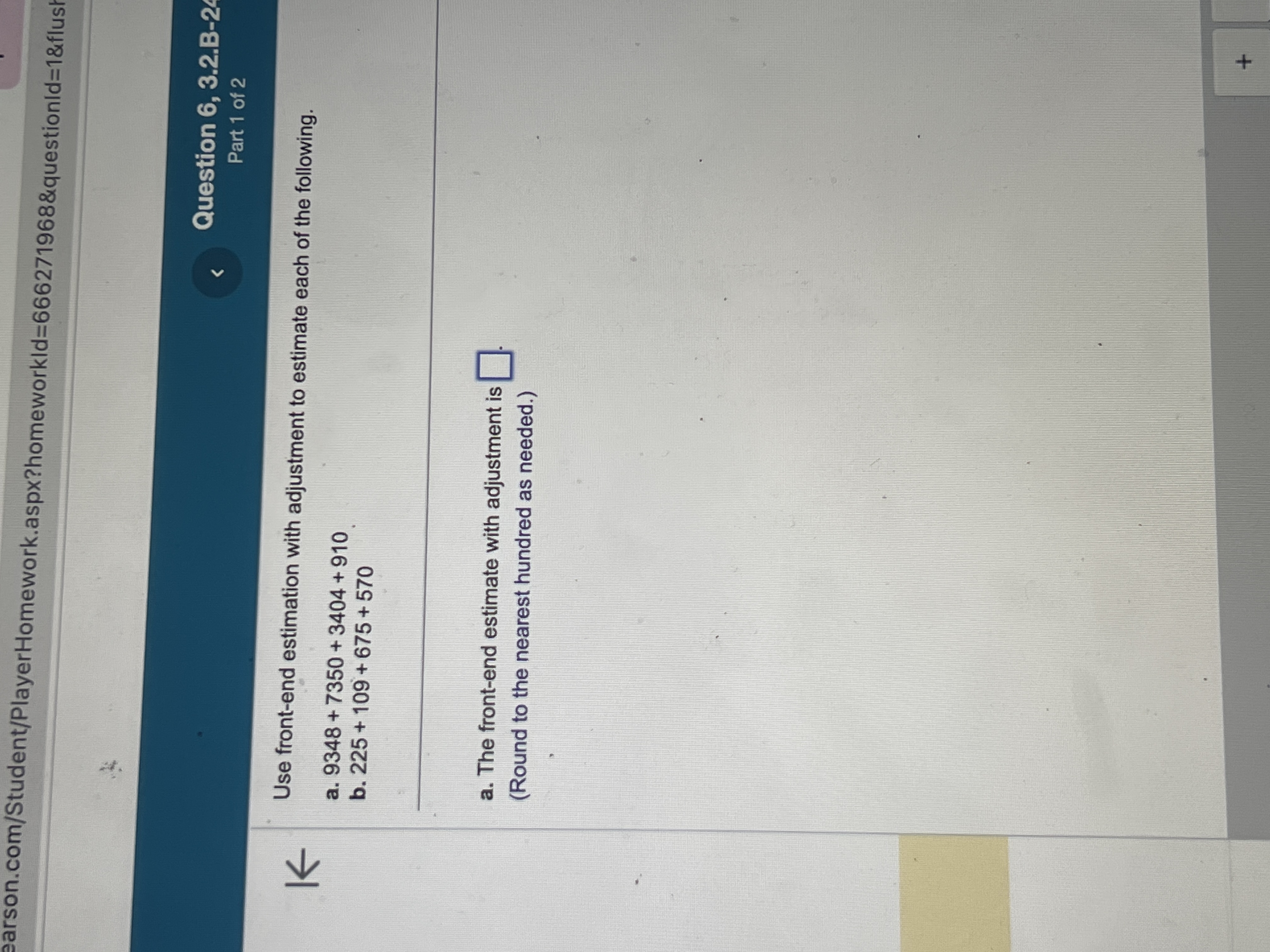Solved Use front-end estimation with adjustment to estimate | Chegg.com