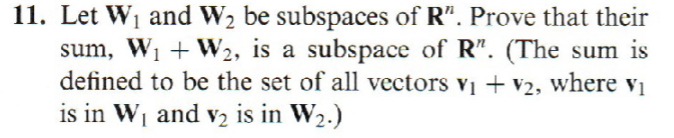 Solved Let W1 ﻿and W2 ﻿be subspaces of Rn. ﻿Prove that | Chegg.com