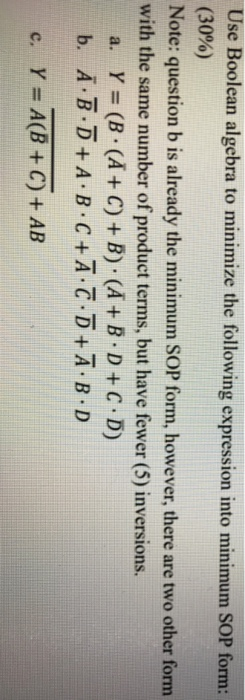 Solved Use Boolean algebra to minimize the following | Chegg.com