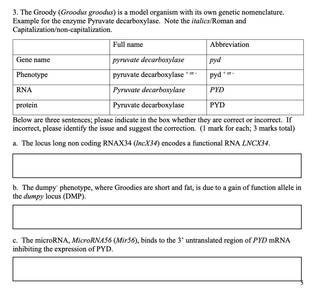 Solved 3. The Groody (Groodus groodus) is a model organism | Chegg.com