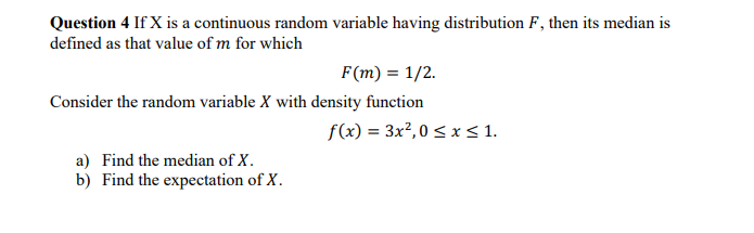 Solved Question 4 If X is a continuous random variable | Chegg.com