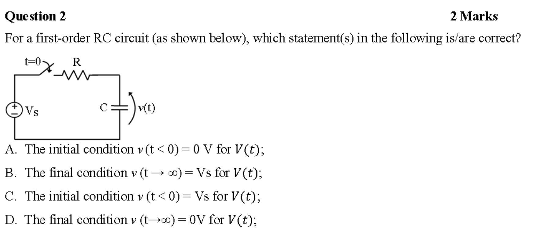 Solved Question 2 2 Marks For A First Order Rc Circuit As
