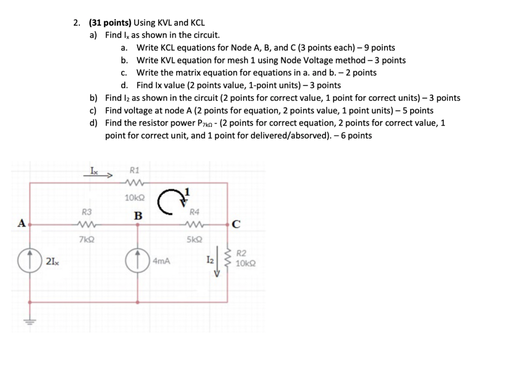 Solved 2. (31 points) Using KVL and KCL a) Find Ix as shown | Chegg.com