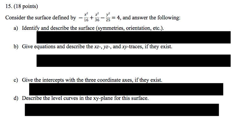 Solved 15. (18 points) y2 Consider the surface defined by = | Chegg.com