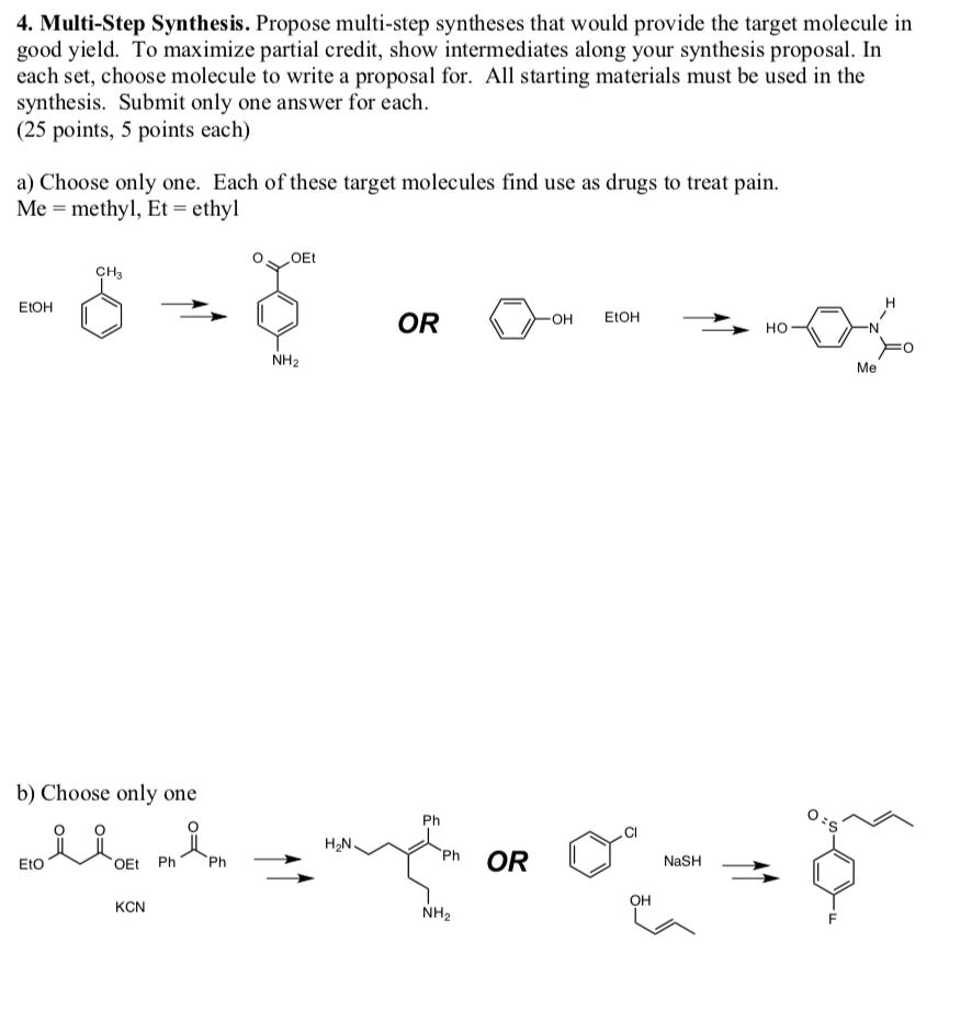 Solved 4. Multi-Step Synthesis. Propose multi-step syntheses | Chegg.com