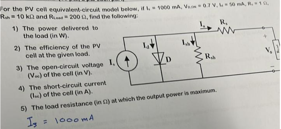 Solved For the PV cell equivalent-circuit model below, if | Chegg.com
