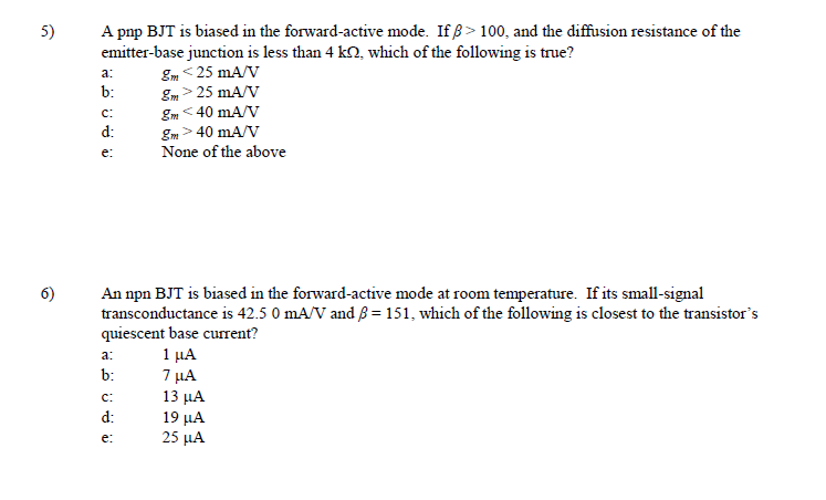 Solved 5) a: A pnp BJT is biased in the forward-active mode. | Chegg.com