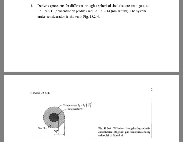 Solved 3. Derive expressions for diffusion through a | Chegg.com