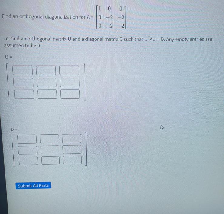 Solved ind an orthogonal diagonalization for | Chegg.com