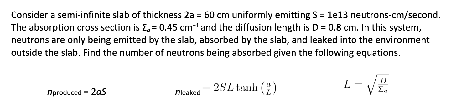 Solved Consider a semi-infinite slab of thickness 2a=60cm | Chegg.com Solved Consider a semi-infinite slab of thickness 2a=60cm | Chegg.com