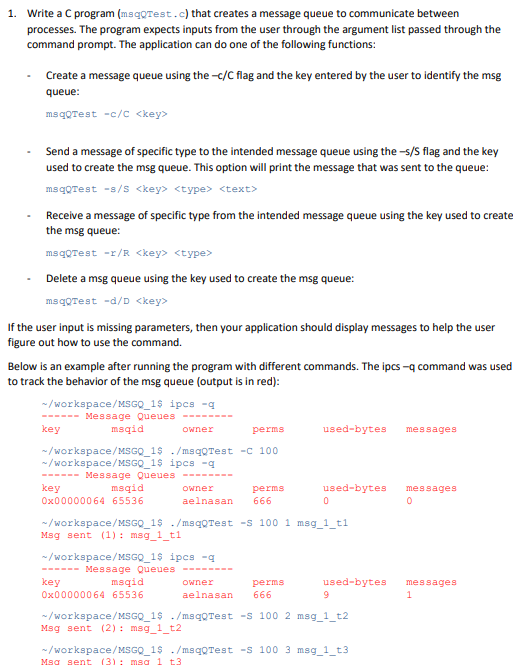 Solved 1. Write a C program (msqoTest. c) that creates a | Chegg.com