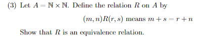 Solved (3) Let A=N×N. Define the relation R on A by | Chegg.com