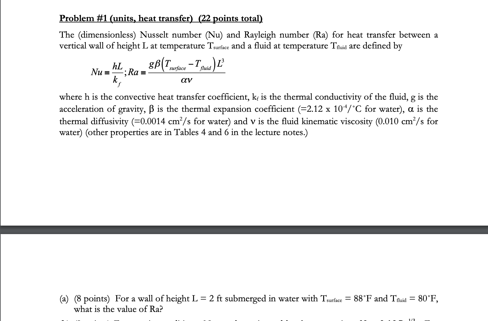Solved Problem \#1 (units, heat transfer) (22 points total) | Chegg.com
