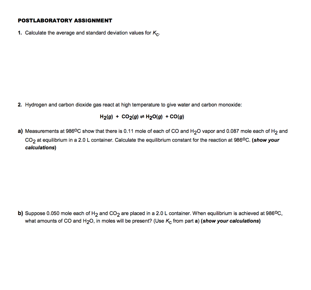 Solved POSTLABORATORY ASSIGNMENT 1. Calculate the average | Chegg.com