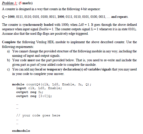 Problem 1: (5 marks) A counter is designed in a way | Chegg.com