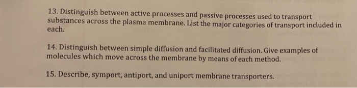Solved 13. Distinguish between active processes and passive | Chegg.com
