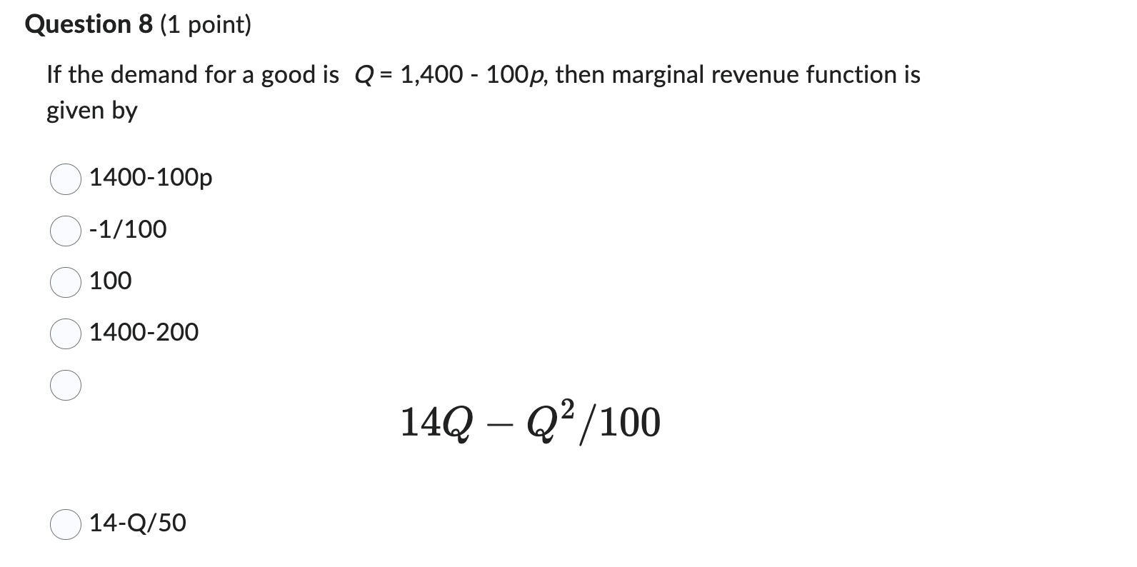 Solved Question 8 (1 ﻿point)If the demand for a good is | Chegg.com