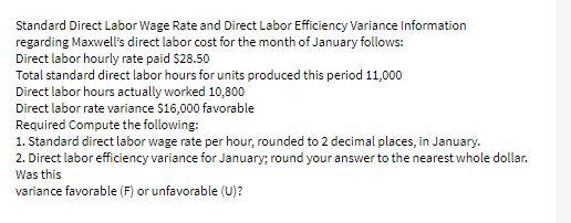 Solved Standard Direct Labor Wage Rate and Direct Labor | Chegg.com