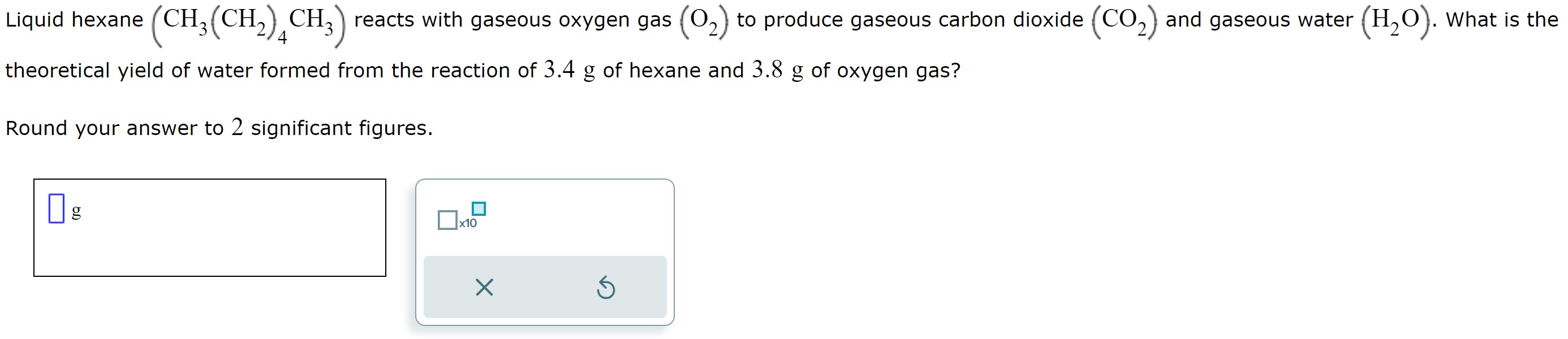 Solved Liquid hexane (CH3(CH2)4CH3) reacts with gaseous | Chegg.com