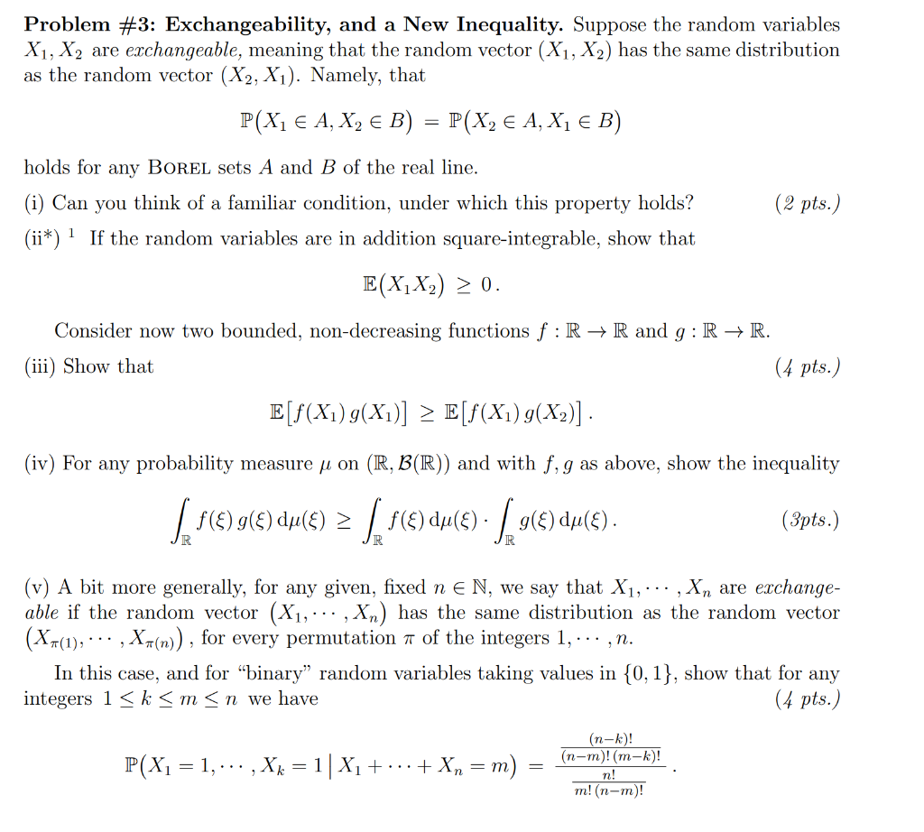 Problem #3: Exchangeability, and a New Inequality. | Chegg.com