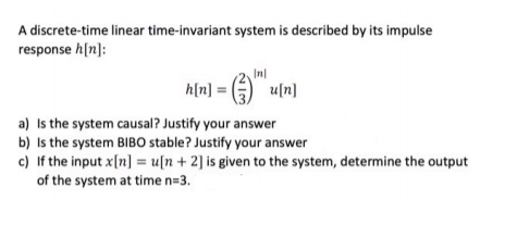Solved A continuous-time linear time-invariant system is | Chegg.com