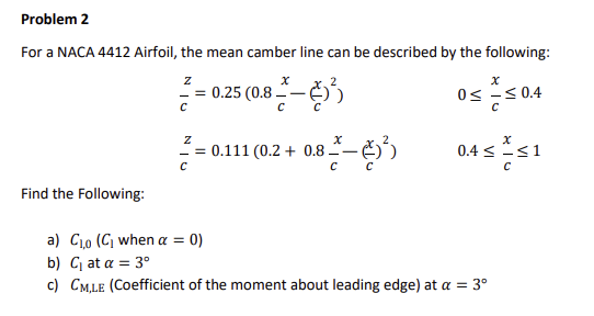 Solved For a NACA 4412 Airfoil, the mean camber line can be | Chegg.com