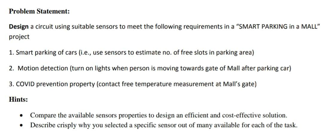 Solved Problem Statement: Design a circuit using suitable | Chegg.com