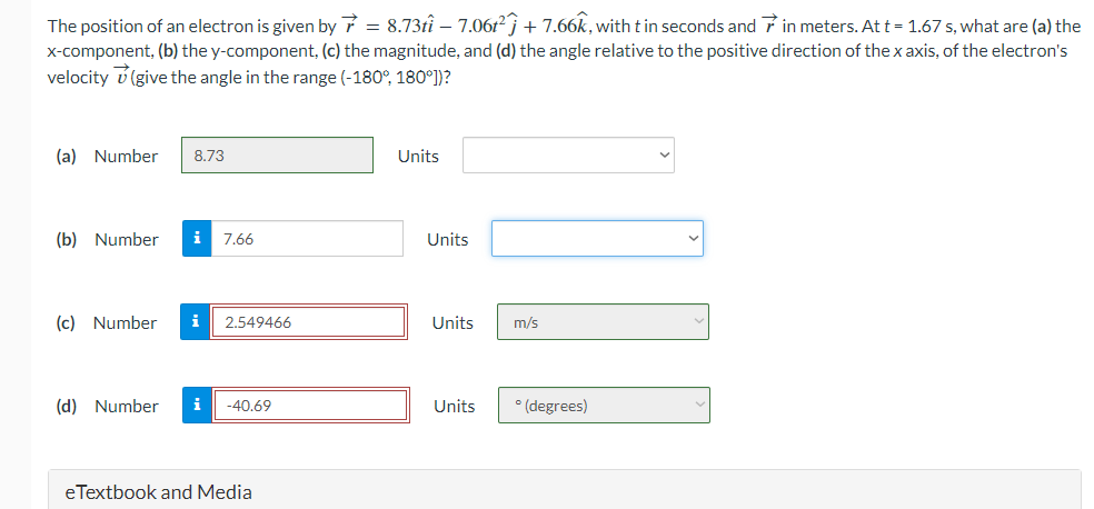 Solved The position of an electron is given by | Chegg.com