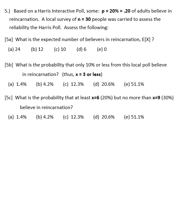 Solved 5.) Based on a Harris Interactive Poll, some: p = 20% | Chegg.com
