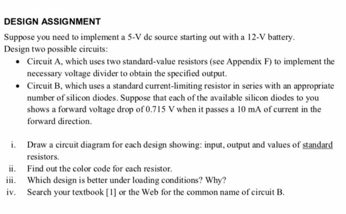 Solved DESIGN ASSIGNMENT Suppose you need to implement a 5-V | Chegg.com