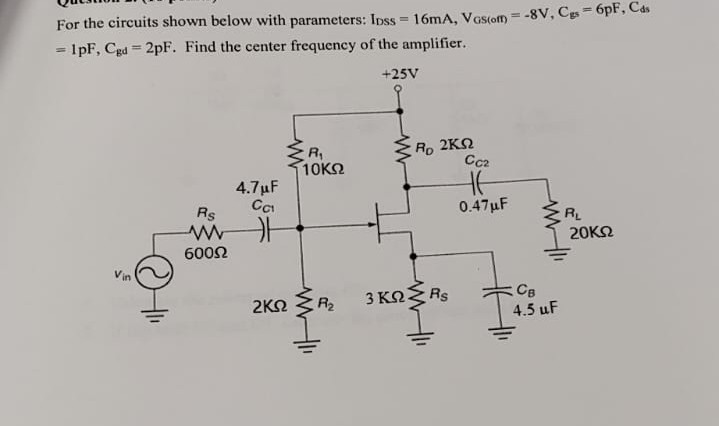 Solved For the circuits shown below with parameters: | Chegg.com