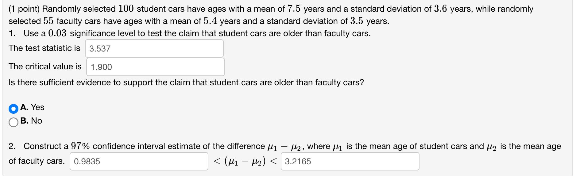 Solved (1 point) Randomly selected 100 student cars have | Chegg.com