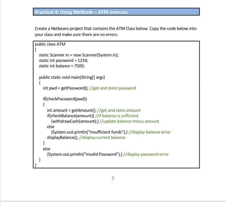 Solved Practical 4: Using Methods - ATM exercise Create a | Chegg.com