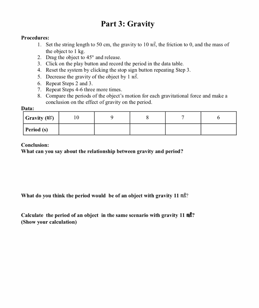 Solved Part 3: Gravity Procedures: 1. Set the string length | Chegg.com